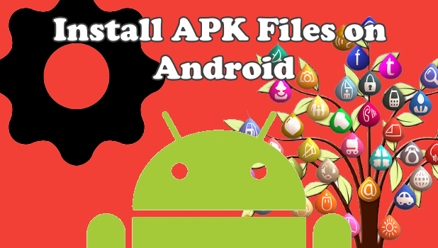 How to Install APK Files on Android How to Install APK Files on Android