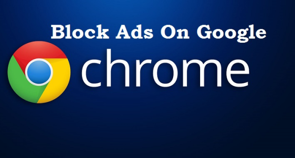 How To block Ads On Google Chrome | Block Ads permanently