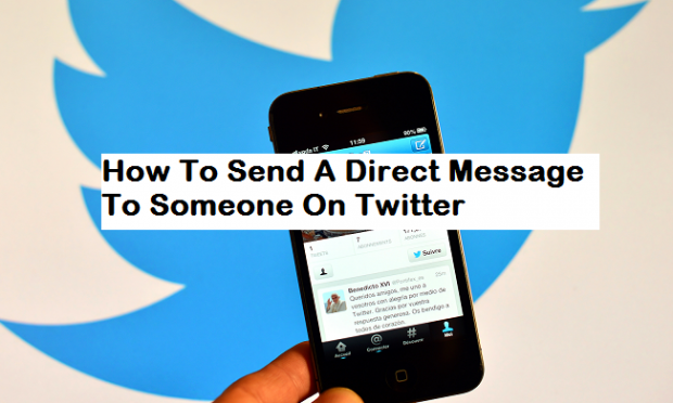 How To Send A Direct Message To Someone On Twitter