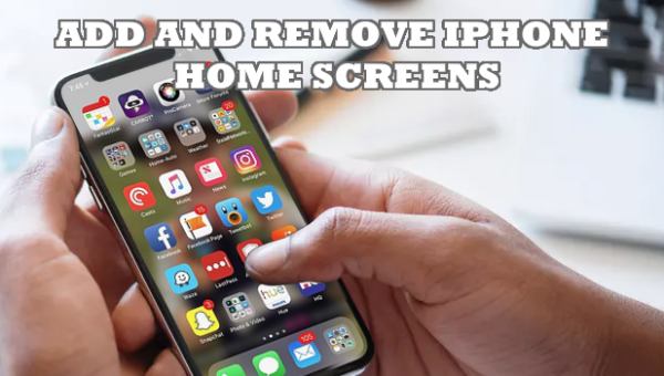 how-to-add-and-remove-home-screens-on-iphone