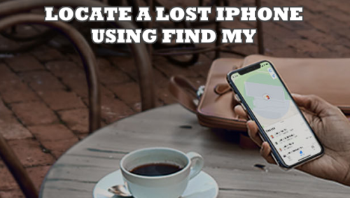 How to Locate a Lost iPhone Using Find My How to Locate a Lost iPhone Using Find My