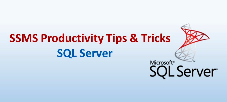 SSMS Tips & Tricks Feature
